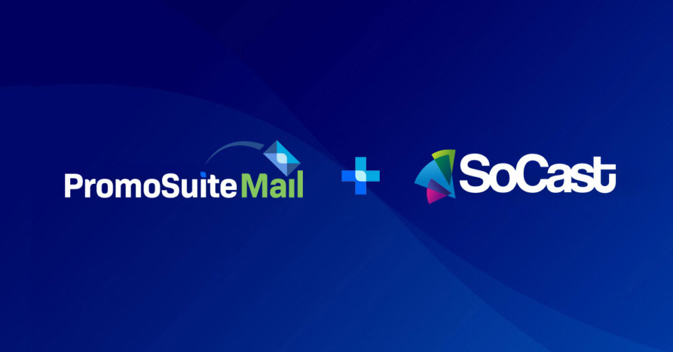PromoSuite Mail Integrates with SoCast’s Powerful CMS - PromoSuite®